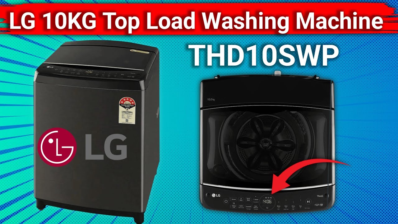 LG 10KG Top Load Washing Machine THD10SWP | Best Washing Machine 2024 ...