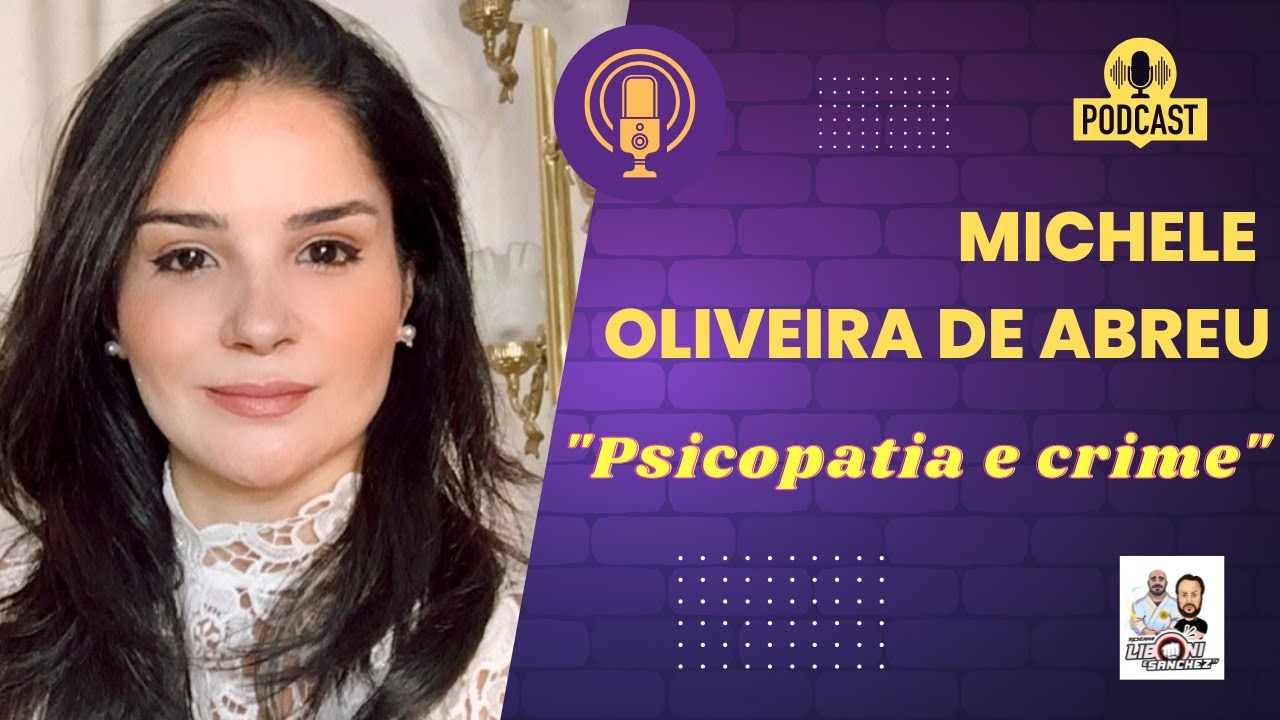 Michele Oliveira de Abreu - Psicopatia e Crime - Resenha Liboni&Sanchez ...