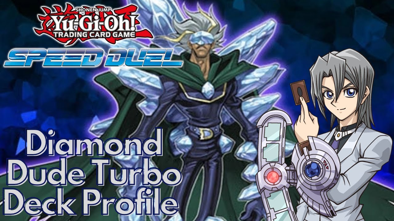 Speed Duel: Diamond Dude Turbo Deck Profile - YouTube
