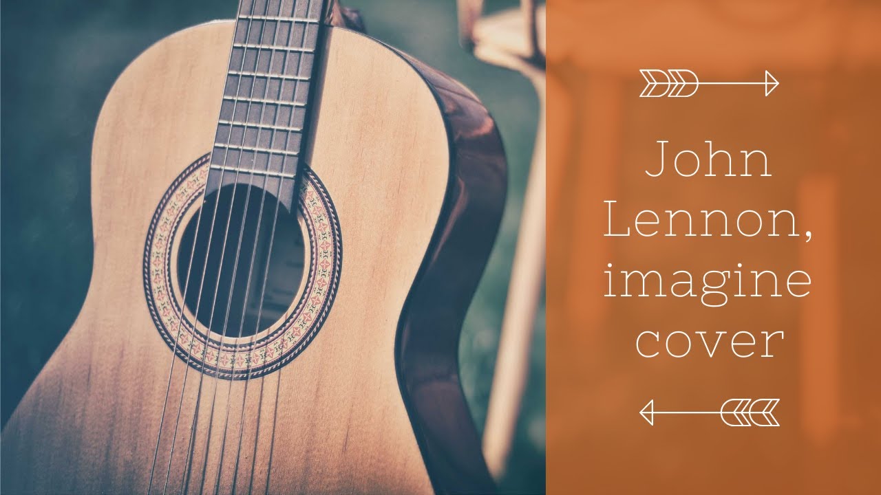 John Lennon, imagine cover - YouTube