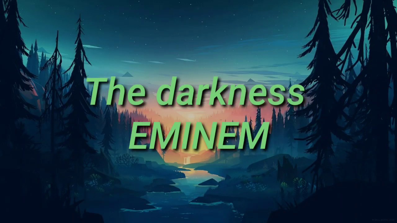 Eminem - darkness (Lyrics) - YouTube