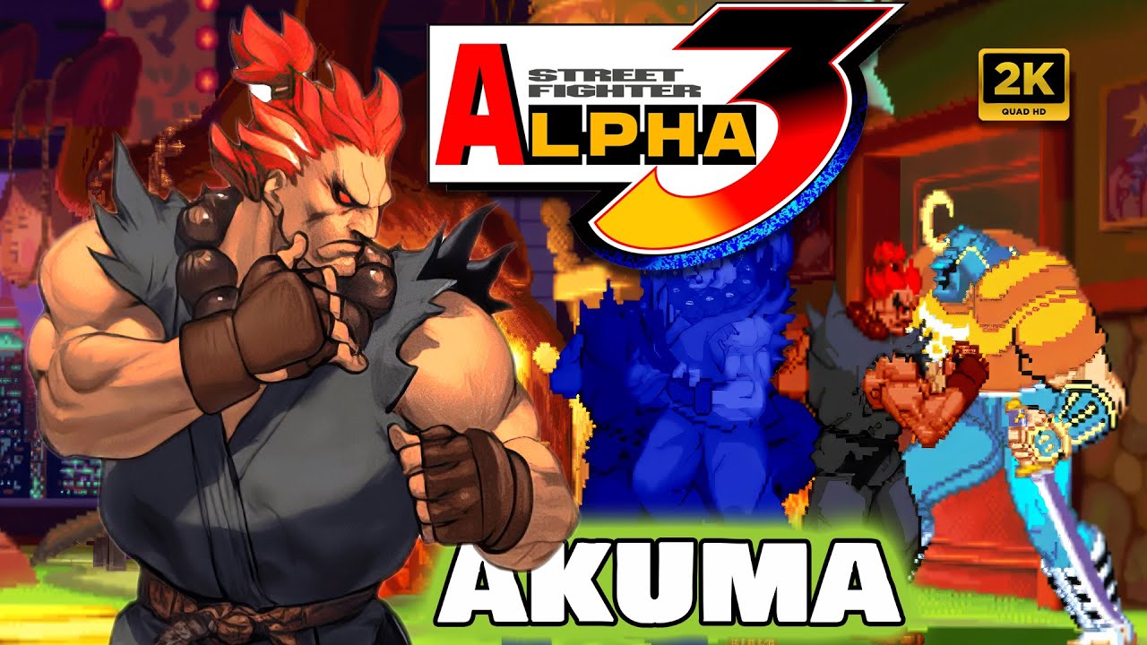 Street Fighter Alpha 3 - Akuma (Arcade/1998) 2k 60Fps - YouTube