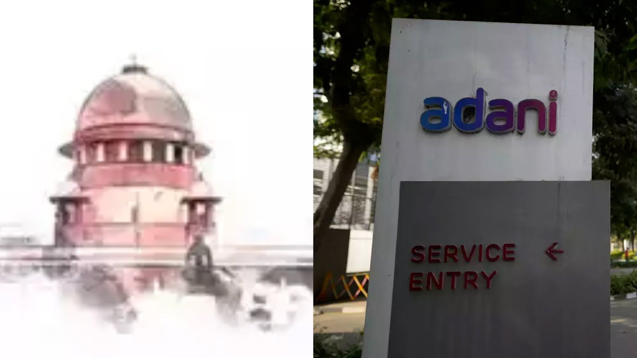 Adani Enterprises case reaches Supreme Court; plea filed in SC ...