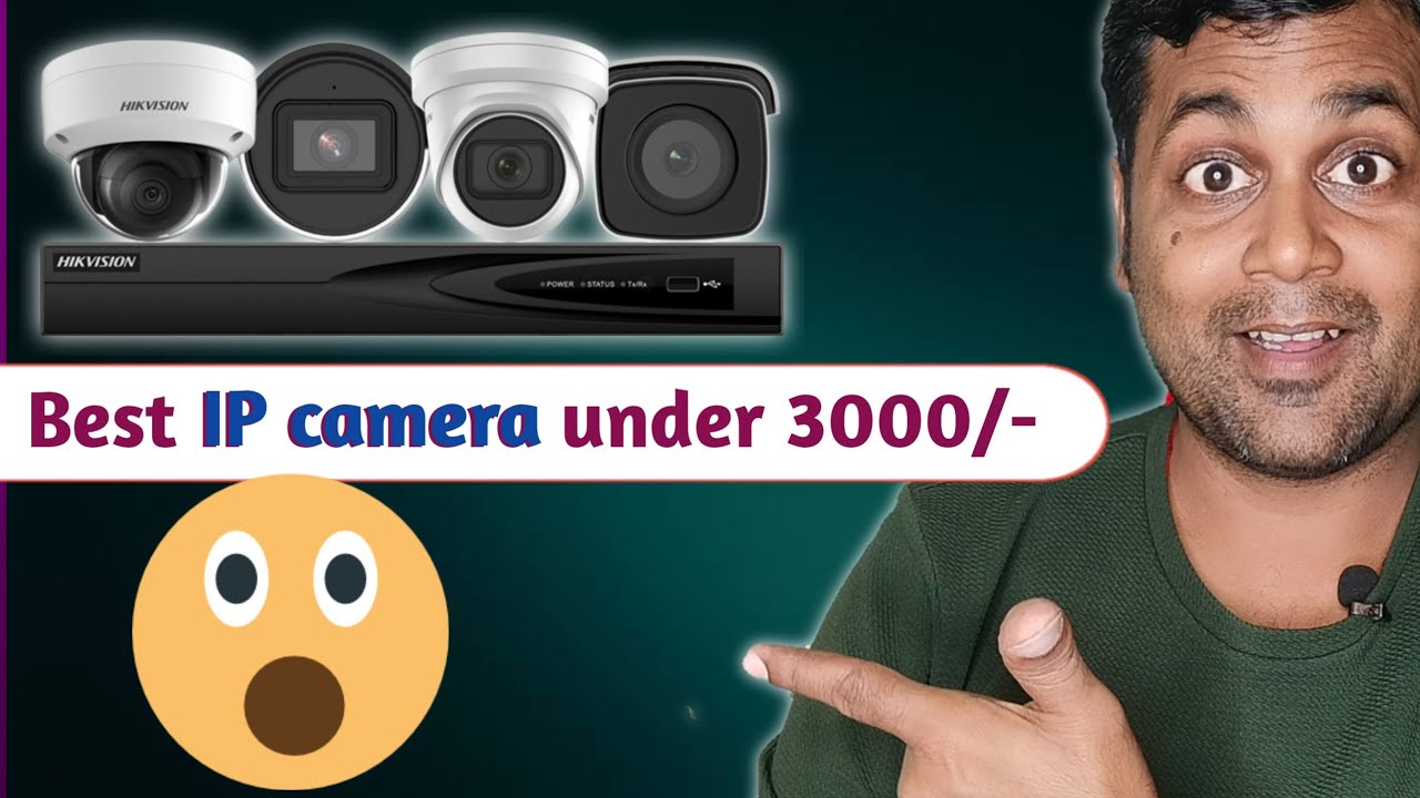 Best IP camera under 3000/- in india !! Best cost effective IP camera ...