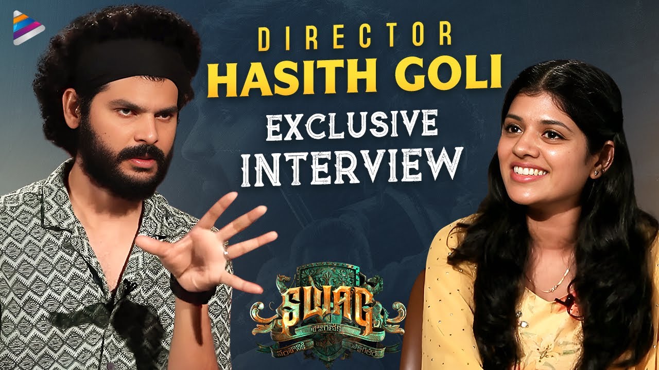 Swag Director Hasith Goli Exclusive Interview | SWAG Telugu Movie | Sree Vishnu | Ritu Varma ...