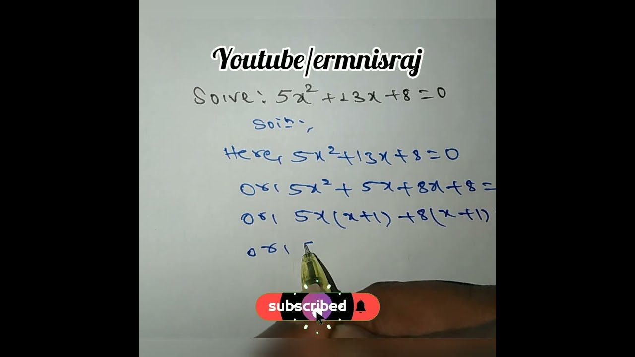 Solve 5x 2 13x 8 0 viral shorts shortvideo ytshorts algebra Solve 5x 2 13x 8 0 viral shorts shortvideo ytshorts algebra