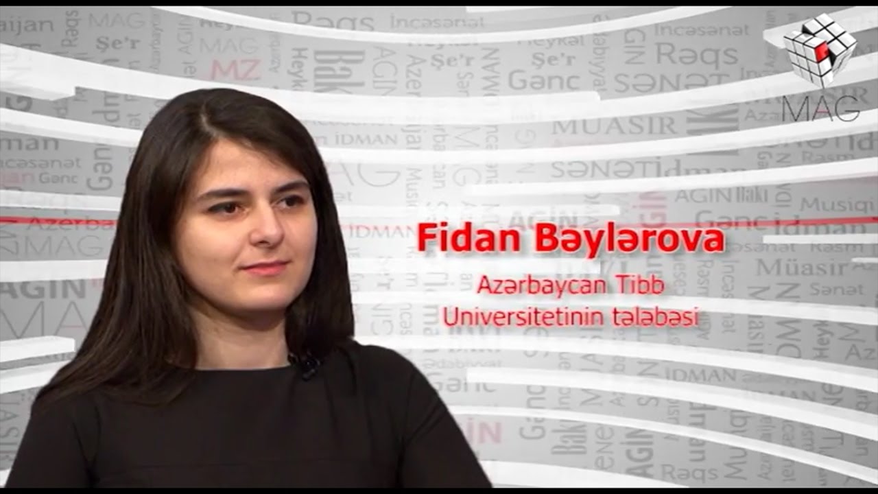MAG - Fidan Bəylərova 12.01.2017 - YouTube