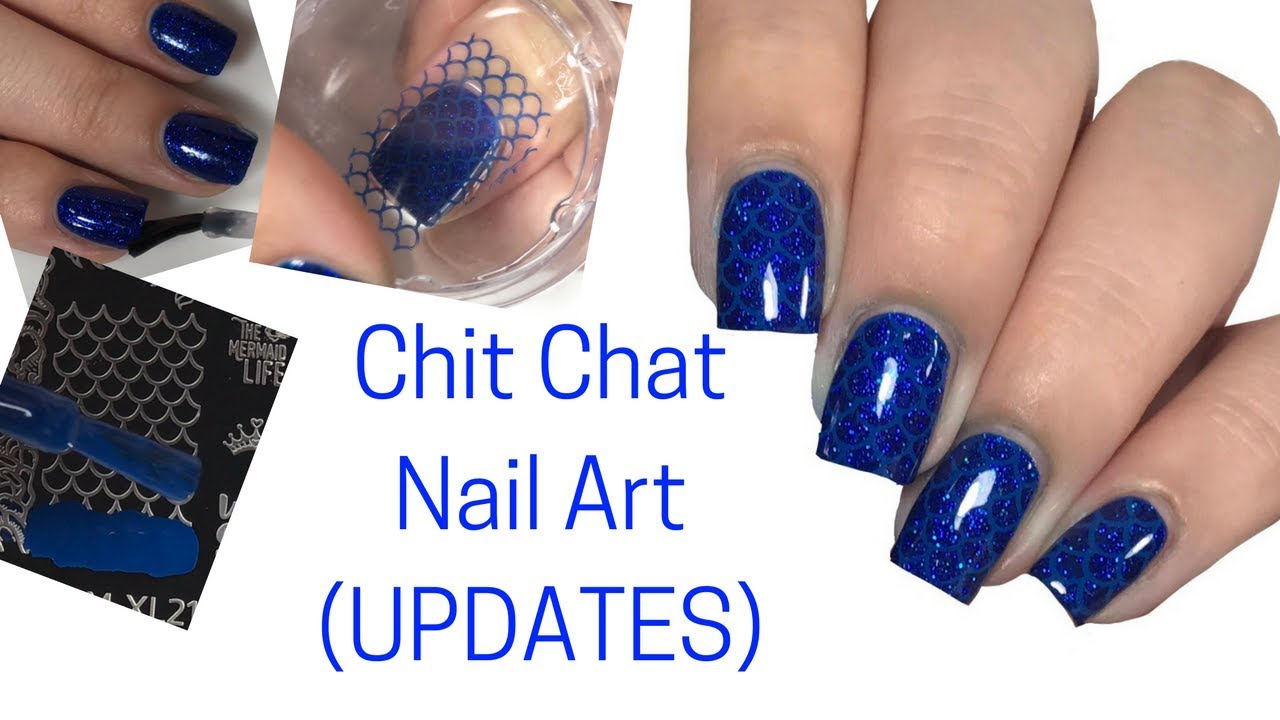 Chit Chat Nail Art- UPDATES! (#3) - YouTube