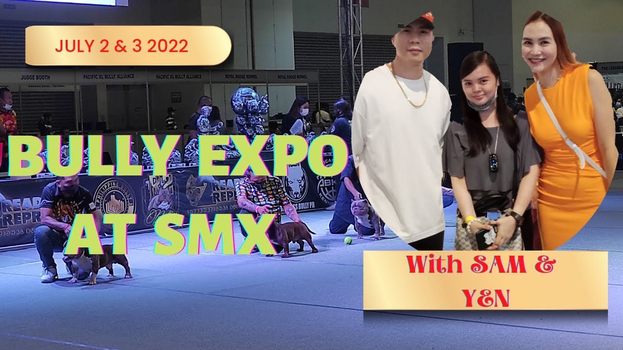 BULLY EXPO WITH SAM WALASTIK | CUTE BULLY - YouTube