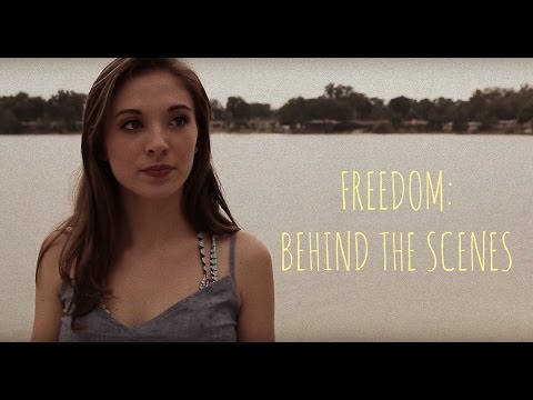 "FREEDOM" Behind the Scenes Featurette - YouTube