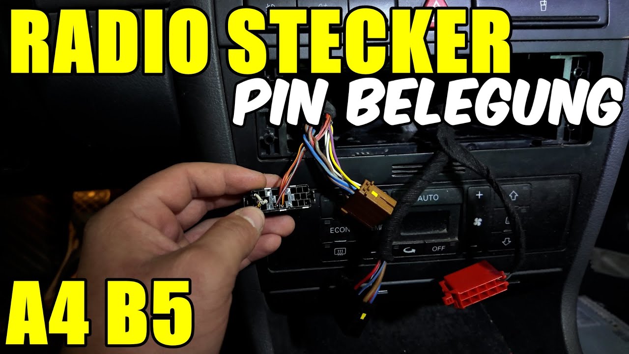 AUDI A4 B5 RADIO ISO STECKER BELEGUNG & KABELFARBEN / BARSTUNINGTV ...