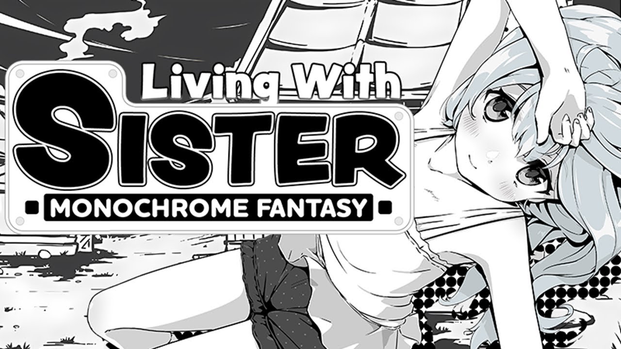 Living With Sister: Monochrome Fantasy - Gameplay - YouTube