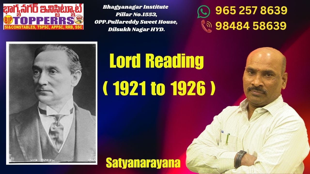 Lord Reading ( 1921 to 1926 ) || S.I., Constable, TSPSC ,APPSC, RRB ...