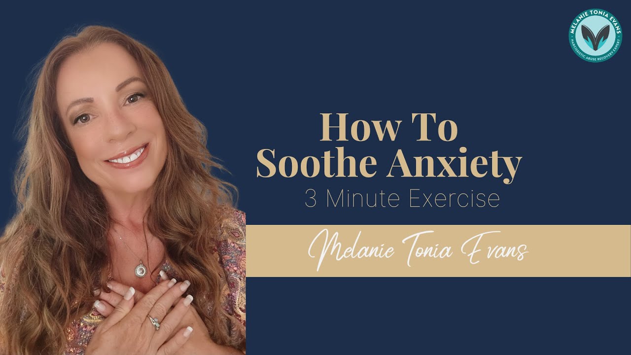 How To Soothe Anxiety (3 minute exercise) - YouTube