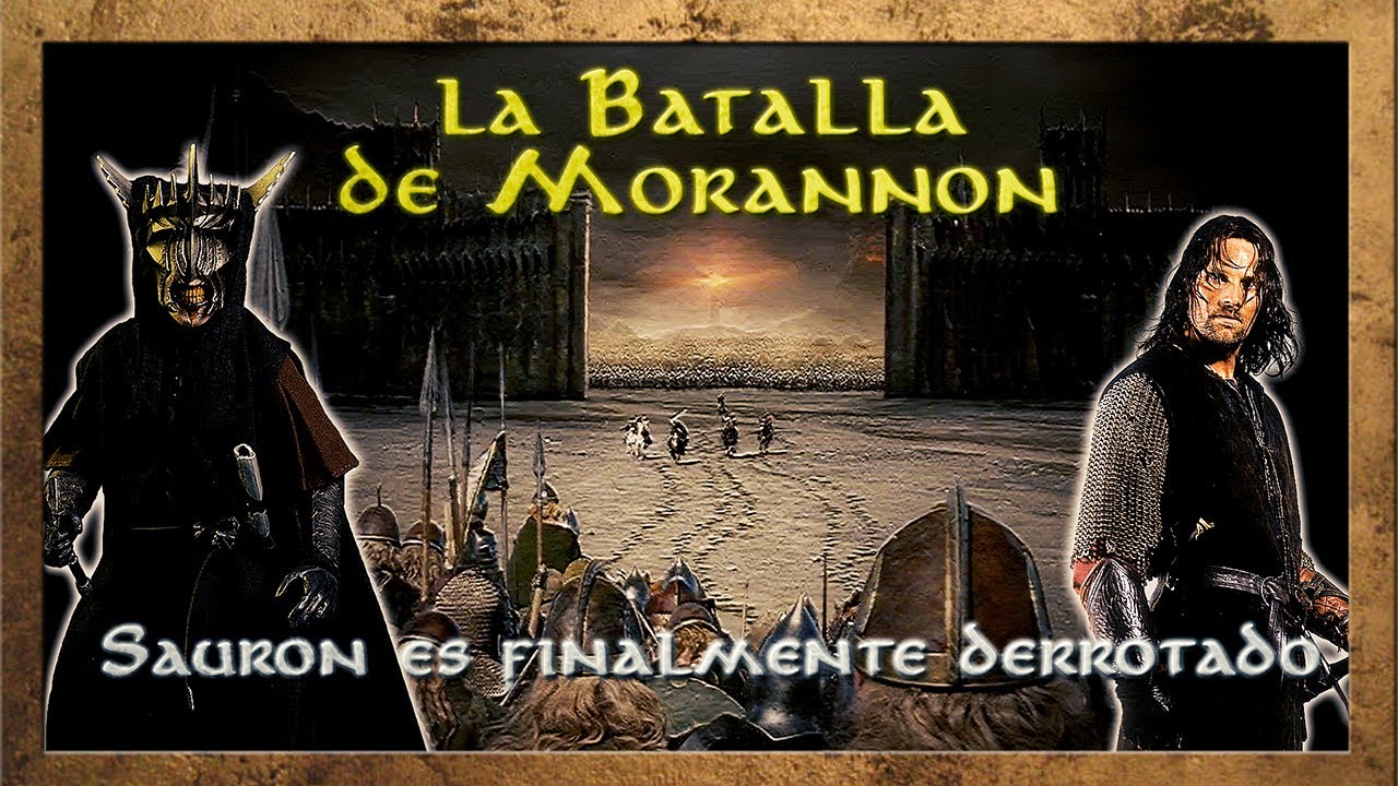 El Señor de los Anillos: La Batalla de Morannon (Puerta Negra) y la Batalla de Delagua - YouTube