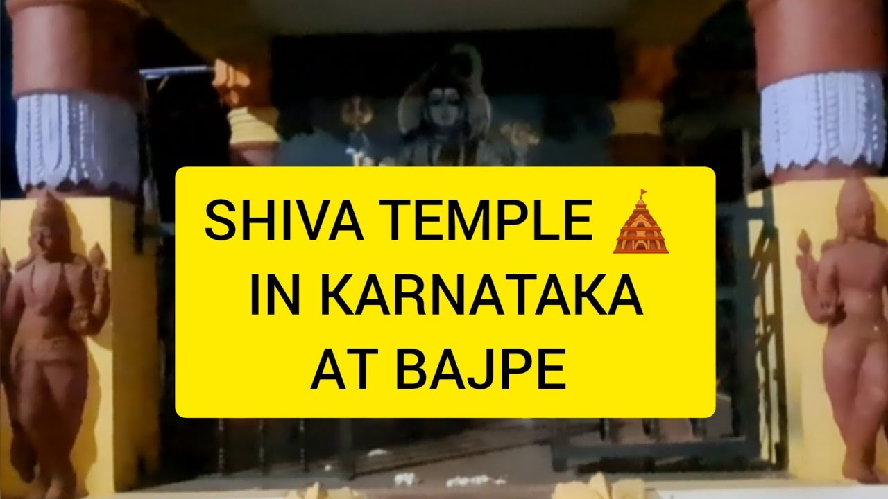 Shiva god temple 🛕 in karnataka at bajpe - YouTube