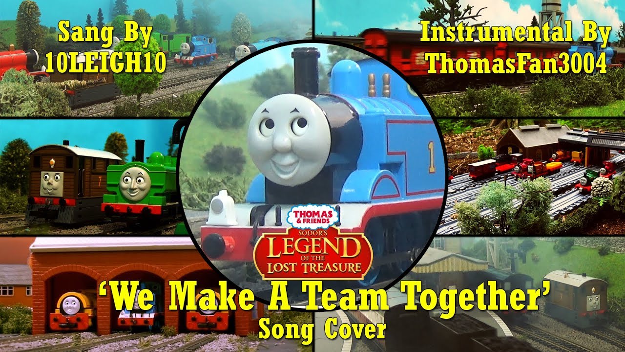 Thomas & Friends - We Make A Team Together - Song Cover - Sodor's ...