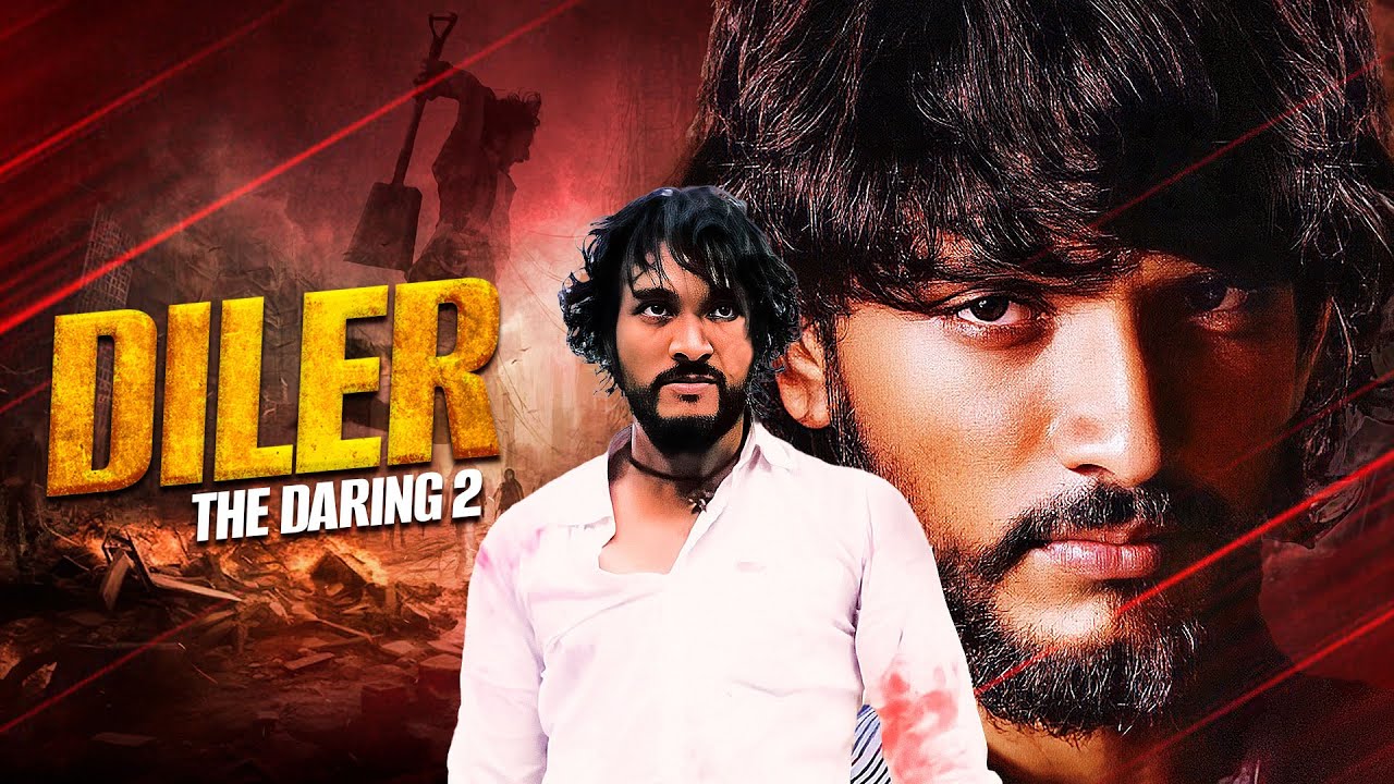 South Action Blockbuster : Diler The Daring 2 | Hindi Dubbed Movie ...