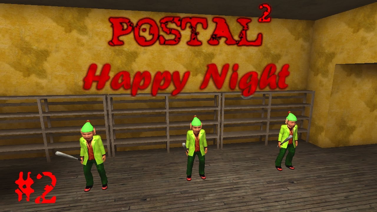Postal 2: Happy Night - 2 (T920) - YouTube