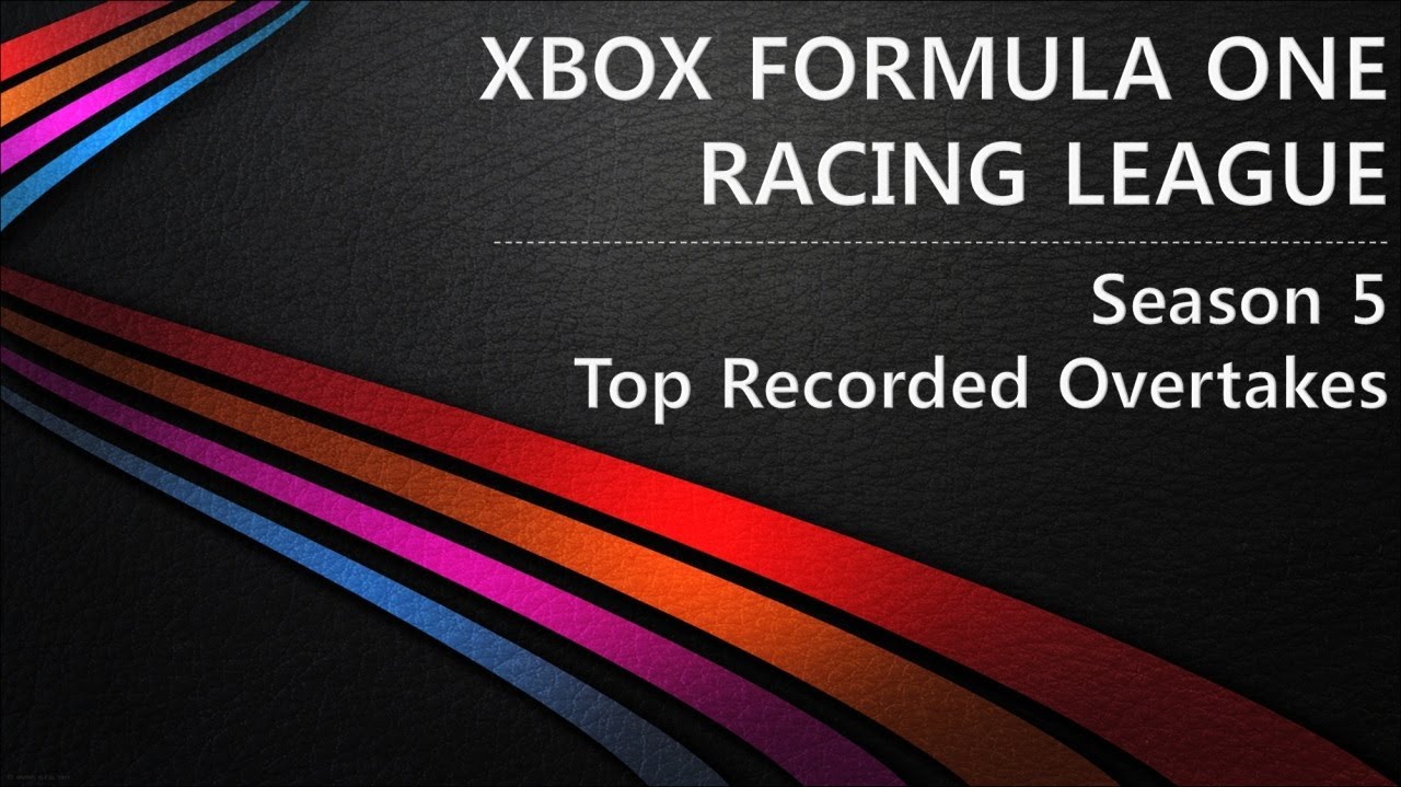 Xbox Formula One Racing League - Season 5's Top Overtakes - YouTube
