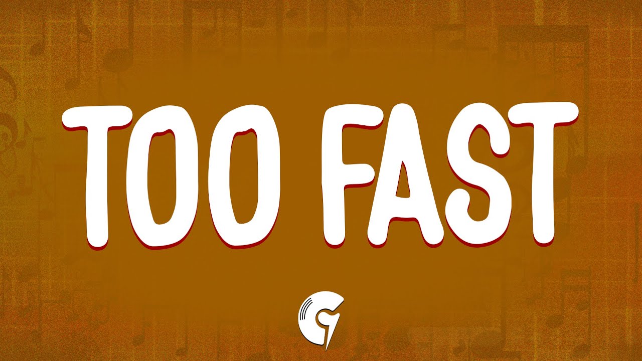 Future - TOO FAST (Lyrics) - YouTube