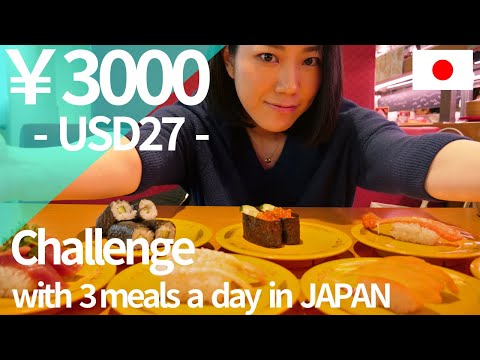 3000yen challenge with 3 meals a day / Tokyo Japan