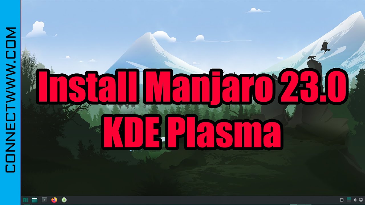 How to Install Manjaro 23.0 Uranos KDE Plasma Desktop on Virtualbox ...