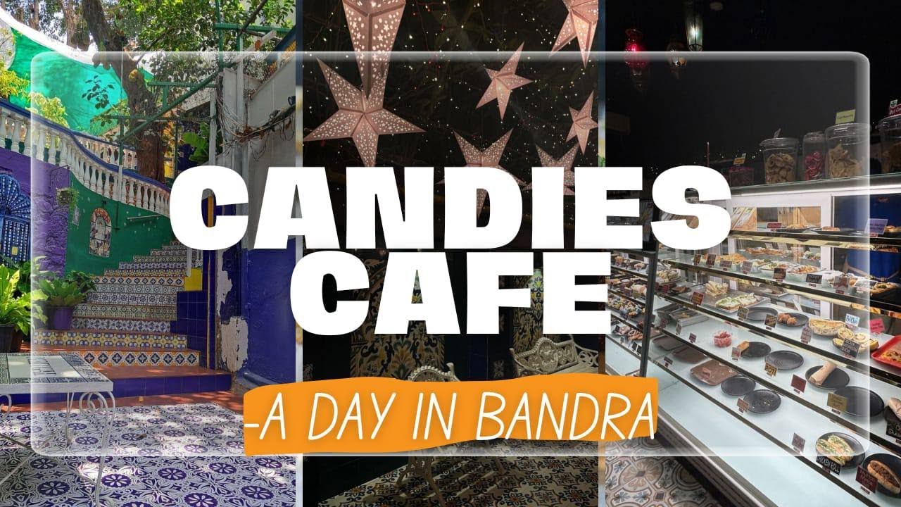 Hidden Gem in Bandra | A Day at Candies Café ☕ 🍰 | Cozy Corners & Great ...
