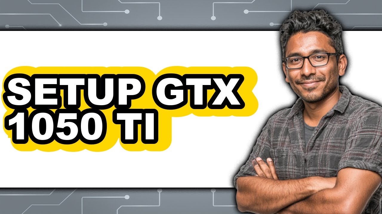 How to Setup GTX 1050 Ti (Easy Method) - YouTube