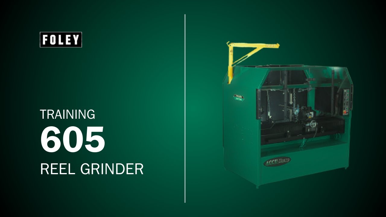 Complete Guide of the 605 Reel Grinder | Legacy Foley Training Video ...