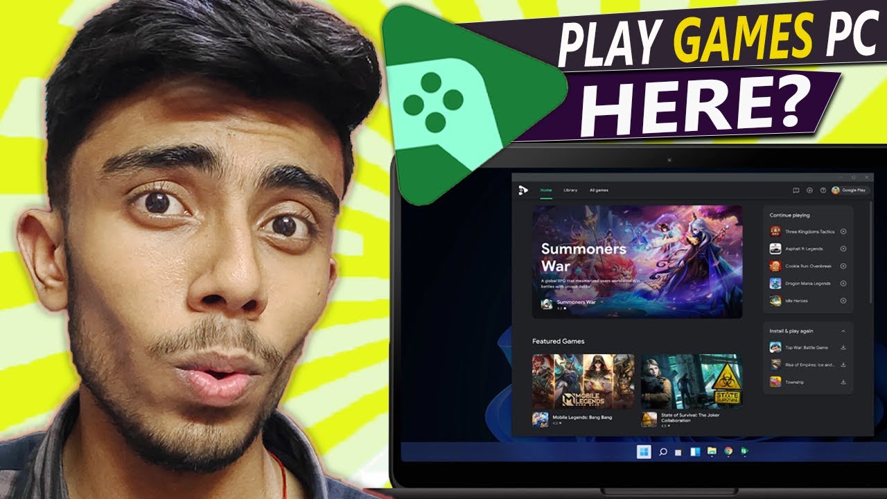Google Play Games PC Beta Near to Launch In India! New Update For Users ...