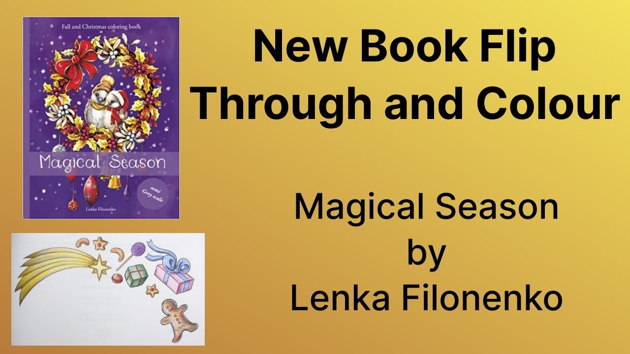 Adult Colouring Book Flip through and Color - Magical Season by Lenka ...