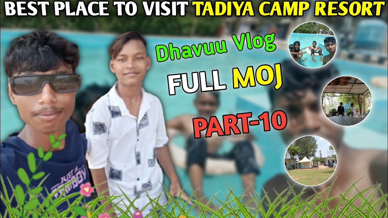 Tadiya Camp Resort || Fun with Family ️ || Best Place to Visit Tadiya ...