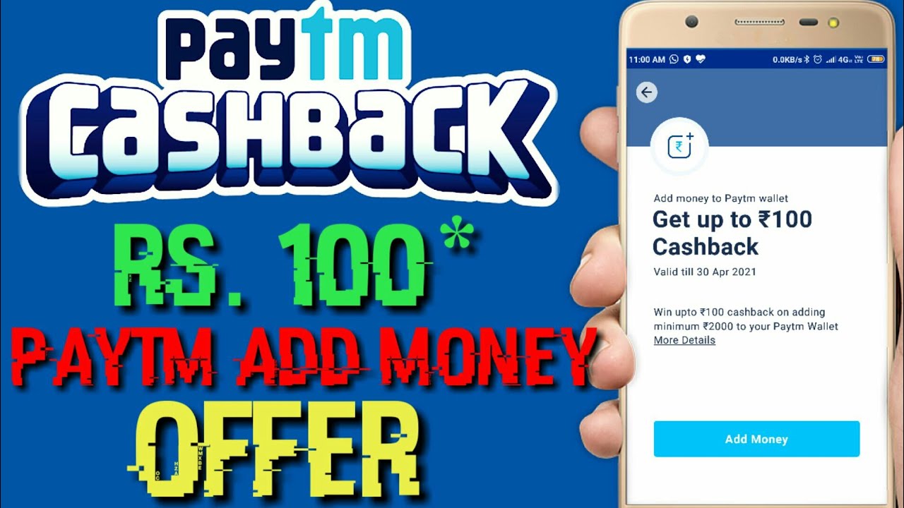 Paytm 100 Cashback || Paytm Add money offer || How to add money to ...