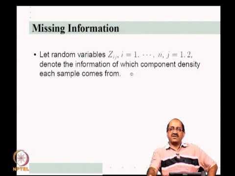 Mod-04 Lec-10 Mixture Densities, ML estimation and EM algorithm - YouTube