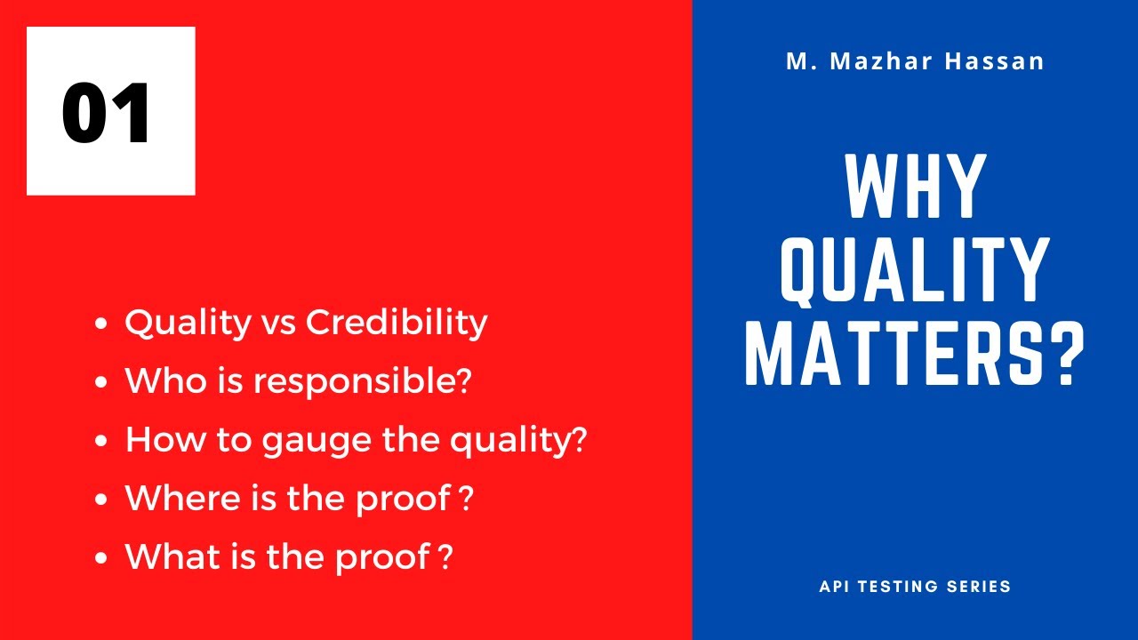 Why Quality Matters? | Delivering Quality 1 | API Testing - YouTube