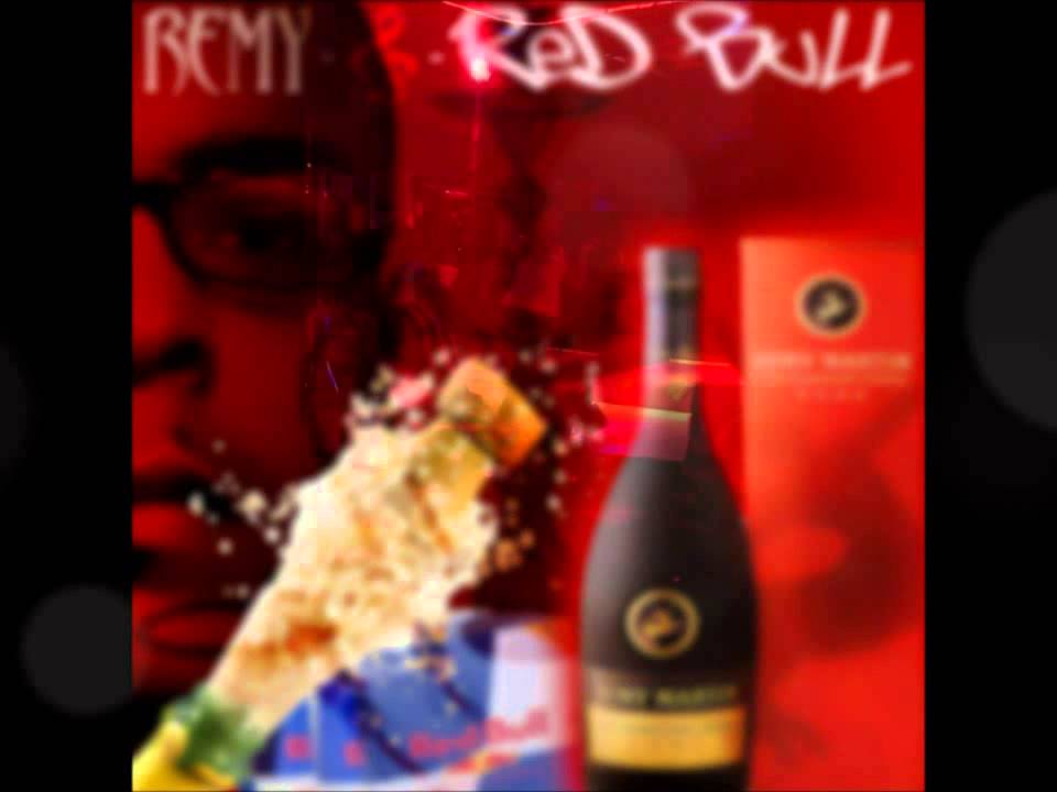 "REMY-N-RED BULL" - YouTube