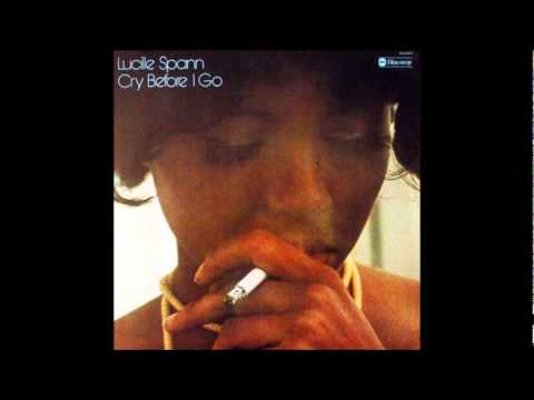 Lucille Spann - Make you feel like a bigger man - YouTube