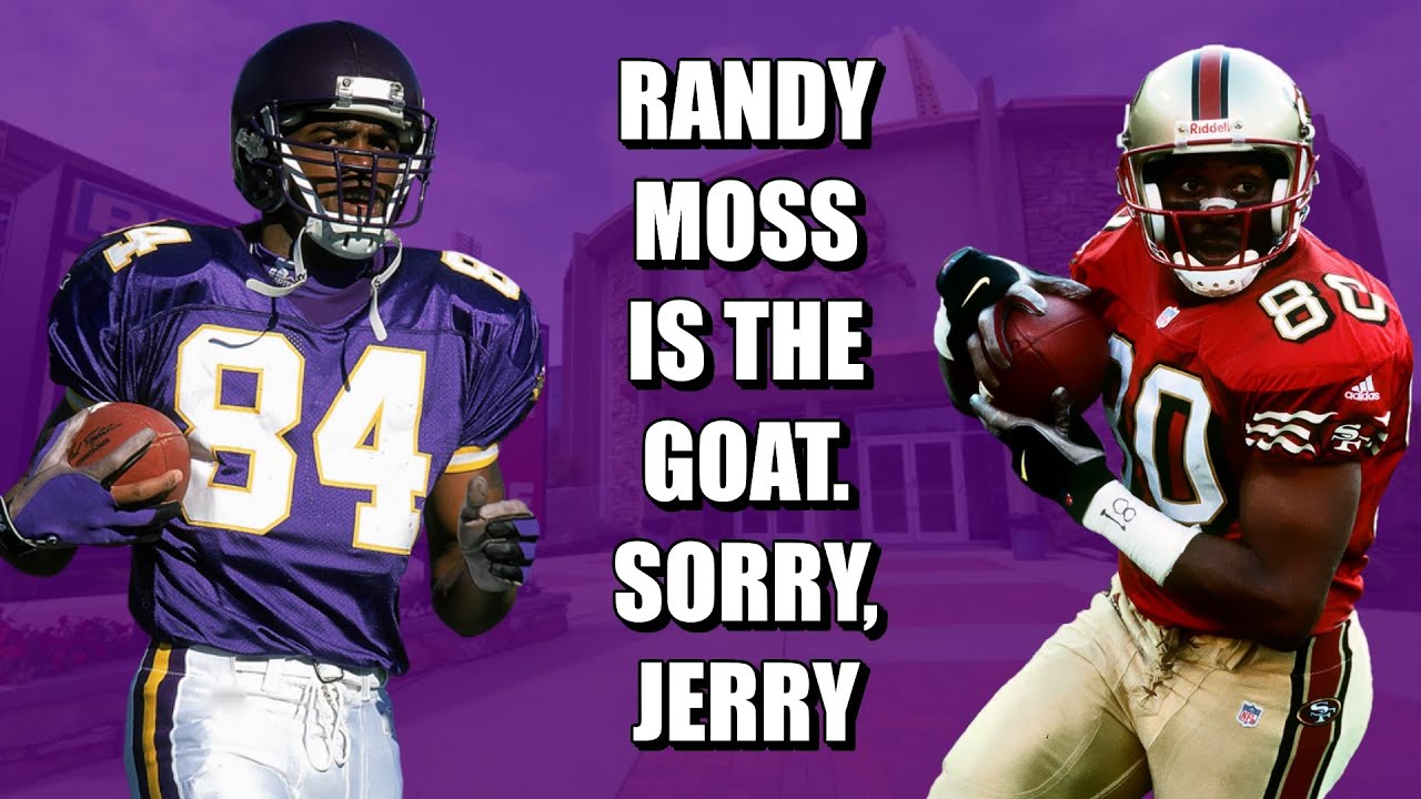 Randy Moss is the GOAT. Sorry, Jerry Rice. 👀👀👀 - YouTube