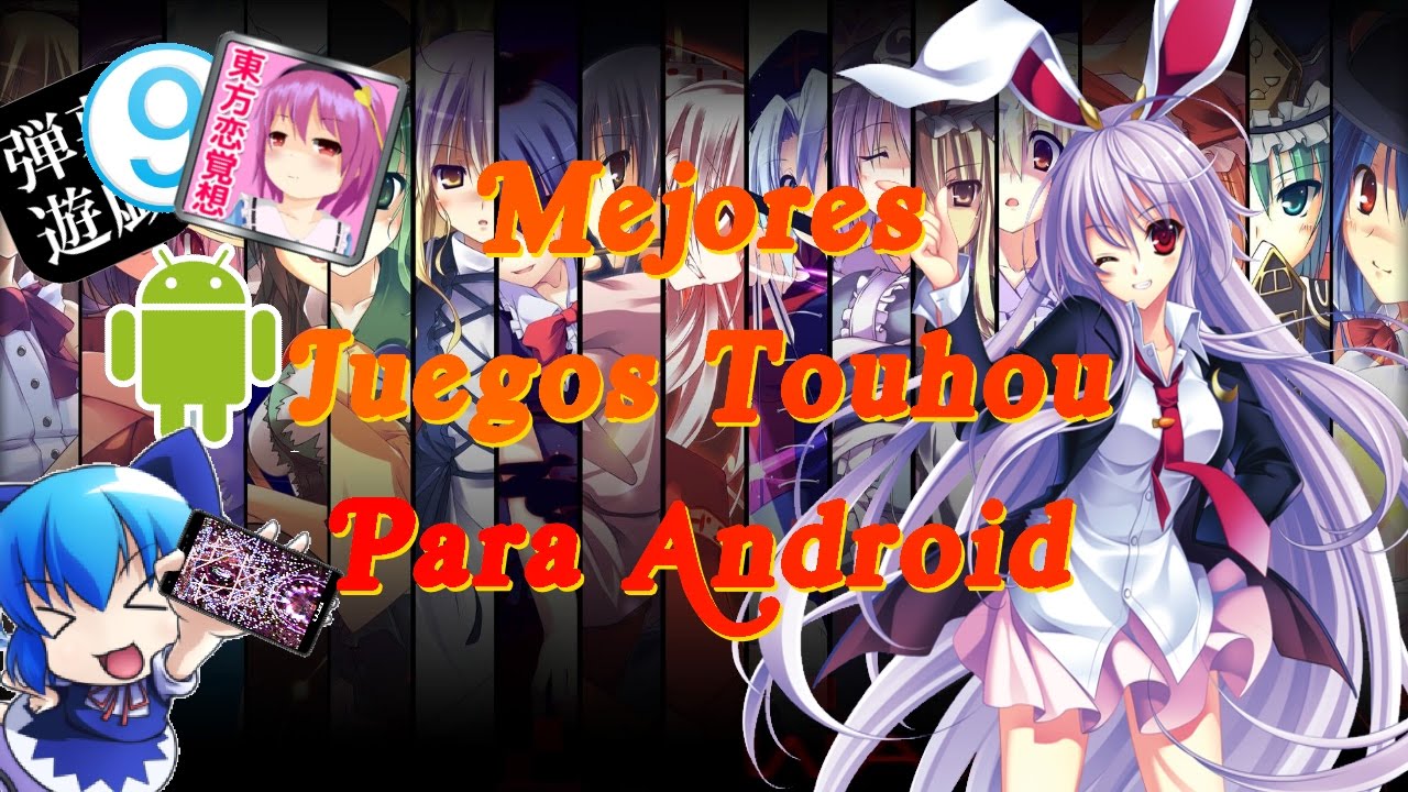 Mejores Juegos Touhou Para Android 📱 #2 - YouTube