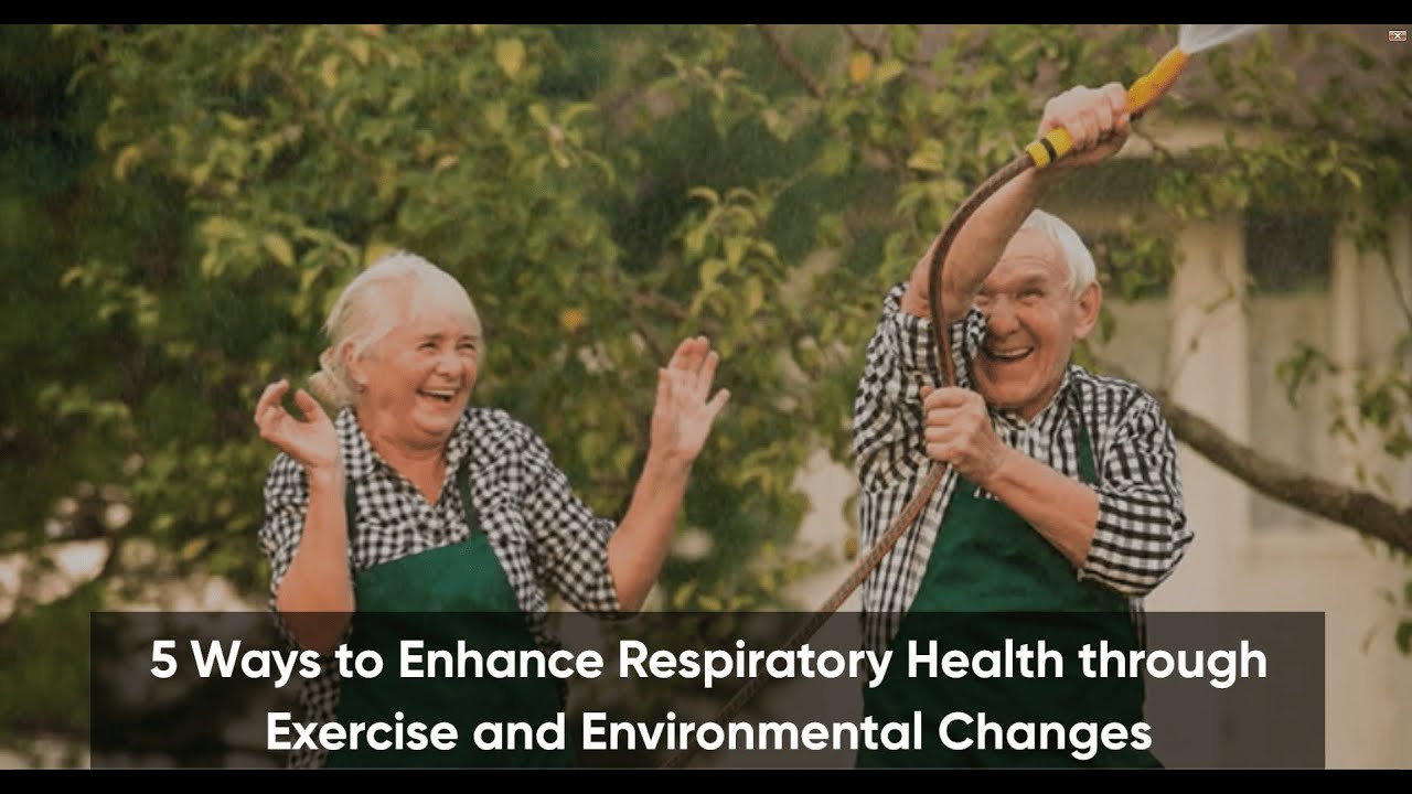 5 Ways to Enhance Respiratory Health through Exercise and Environmental ...