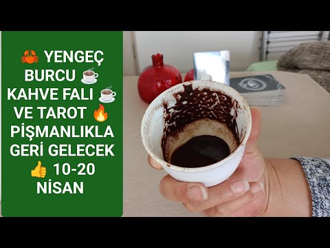 🦀 YENGEÇ BURCU ☕ KAHVE FALI ☕ VE TAROT ❤ONUN KALBİNDE HÂLÂ YERİN DURUYOR 👍10-20 NİSAN 