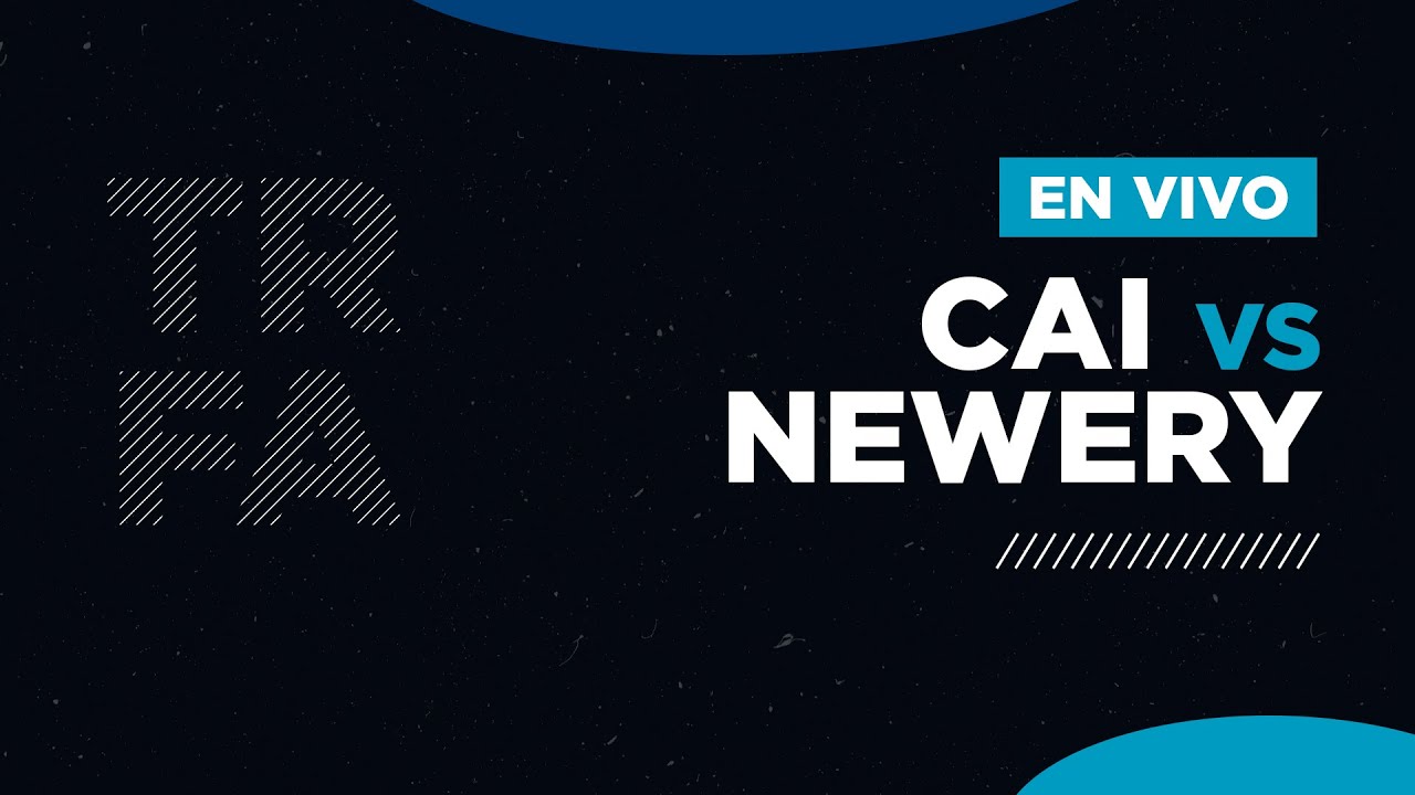 🔴 EN VIVO: CAI Vs. Newbery / Vuelta de las semifinales del Torneo ...