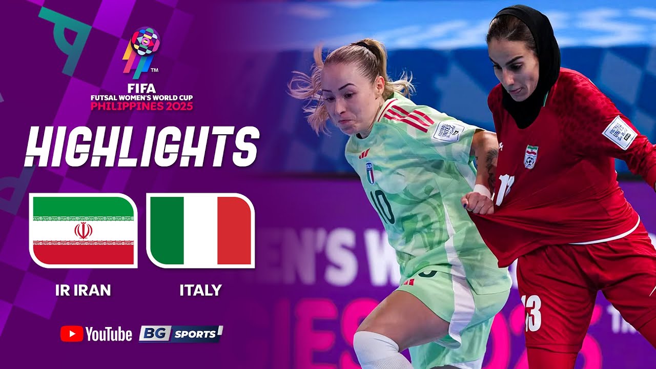 HIGHLIGHTS: IR Iran vs Italy | FIFA Futsal Women's World Cup ...
