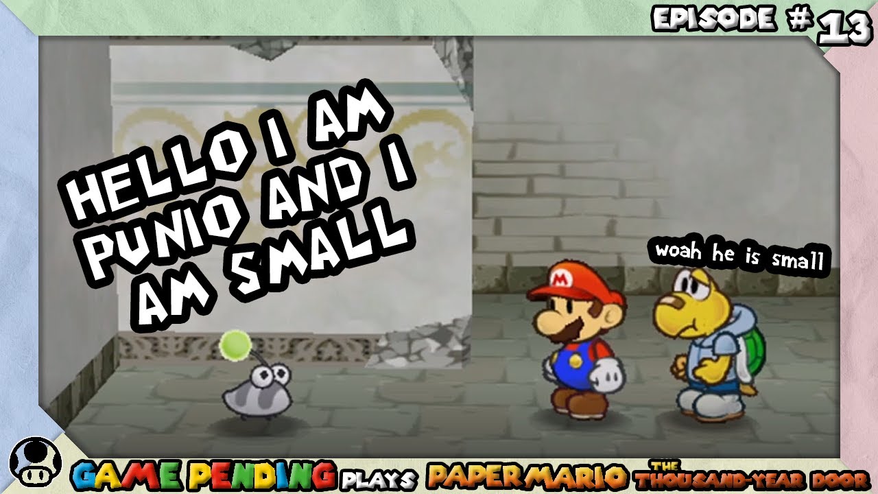 Punio Voice - Let's Play Paper Mario TTYD #13 - YouTube