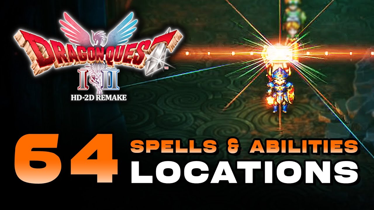Dragon Quest 2 Remake - All 64 Scroll Of Spell & Ability Locations ...
