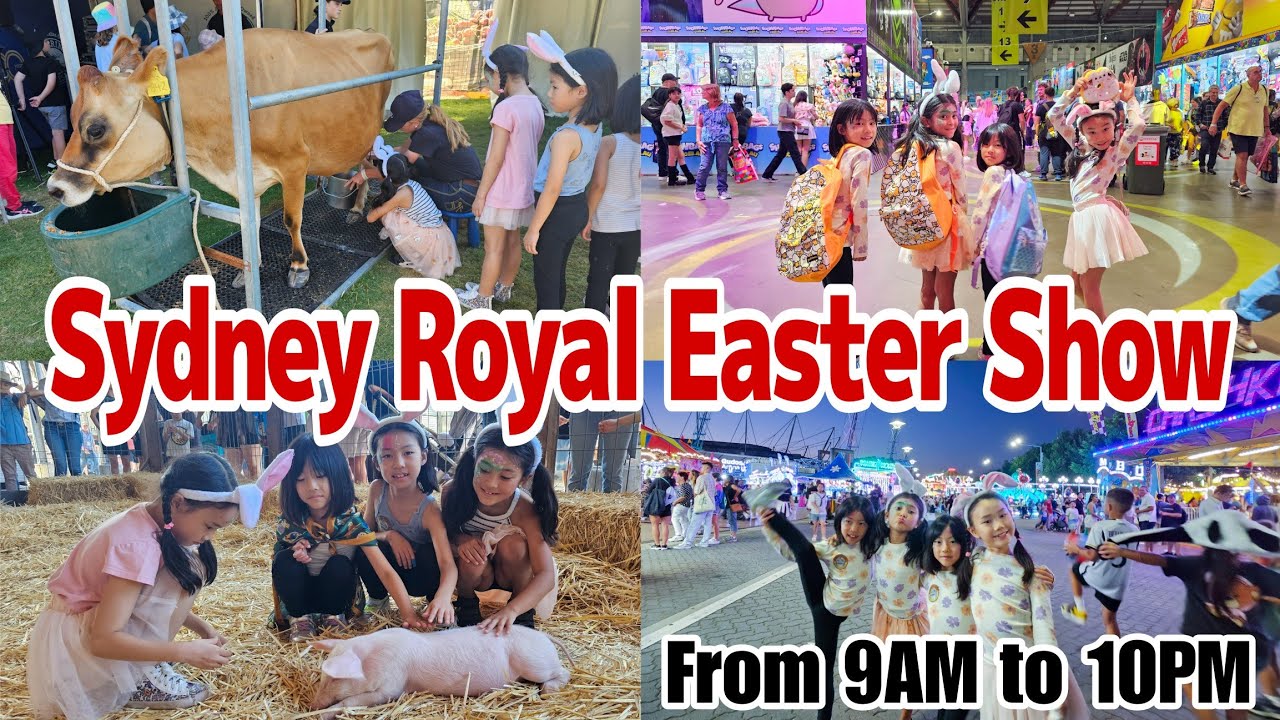 【Sydney Royal Easter Show 2024】オーストラリア最大フェスティバル!ロイヤルイースターショー - YouTube