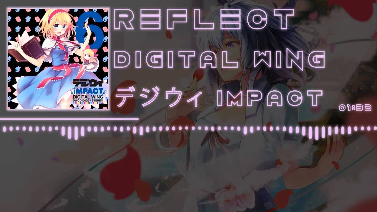 「Touhou Vocal」[DiGiTAL WiNG] Reflect - YouTube