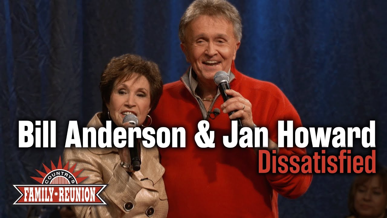Bill Anderson & Jan Howard sing "Dissatisfied" - YouTube