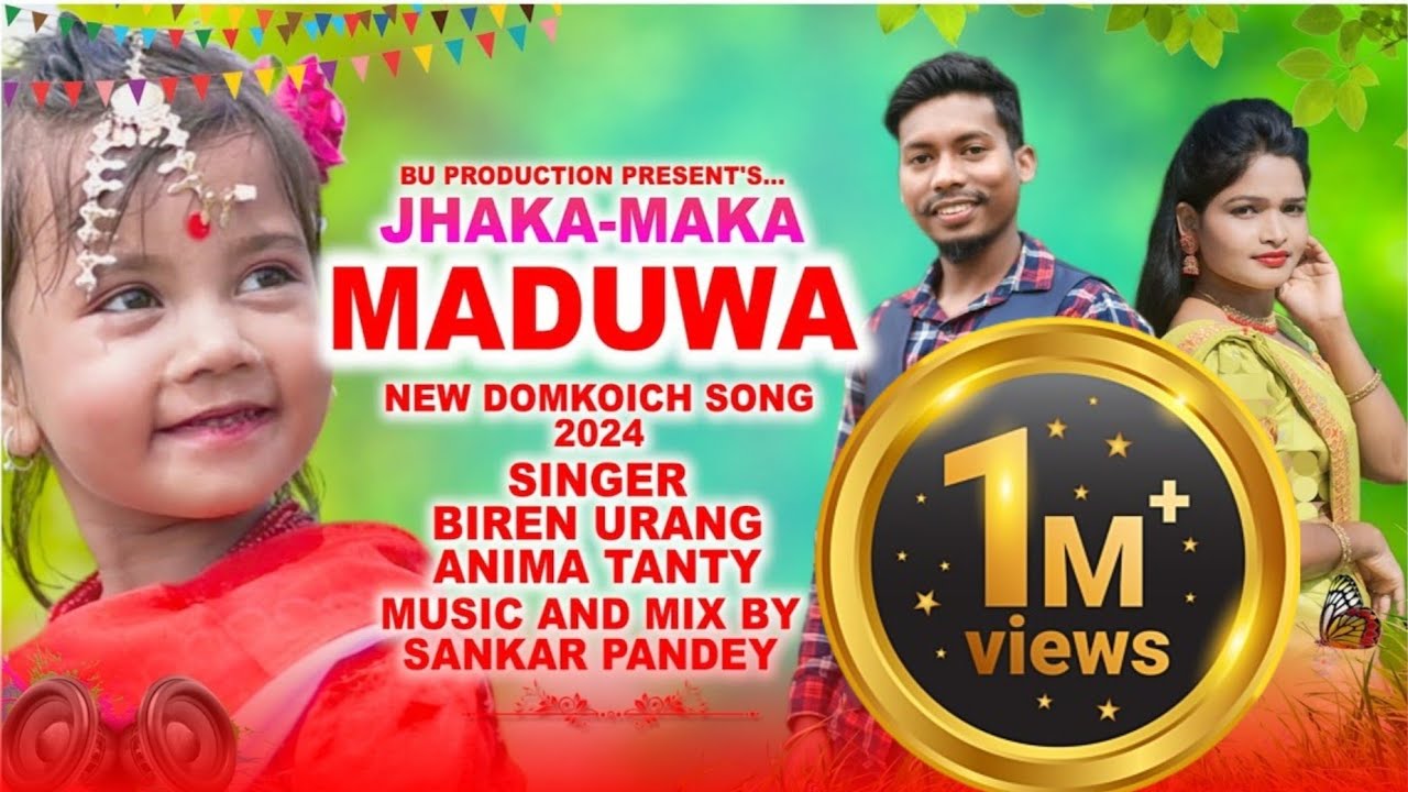NEW DOMKOICH SONG 2024 || JHAKA MAKA MADUWA || Biren Urang - YouTube